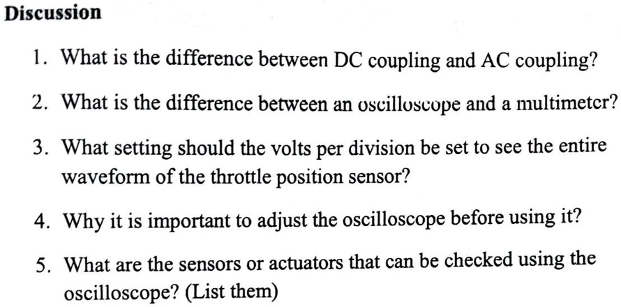 Discussion 1. What is the difference between DC coupling and AC ...