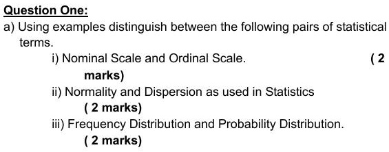 SOLVED: Question One: a) Using examples distinguish between the ...