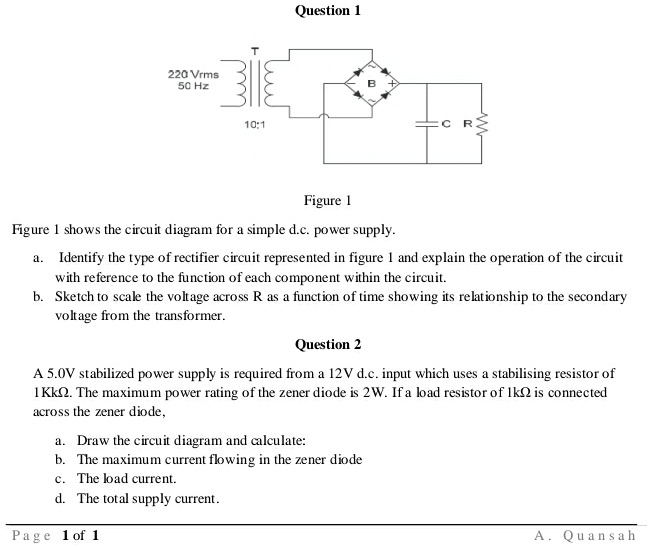 SOLVED: 220Vrms 50 Hz 10:1 Figure 1 Figure 1 shows the circuit diagram ...