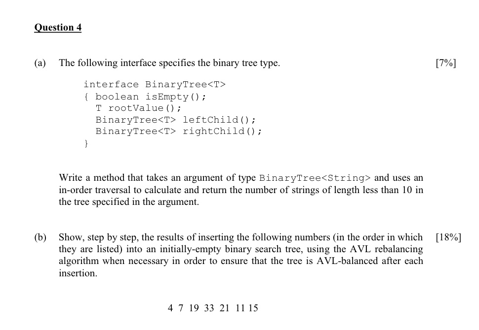 Solved Question 4 A The Following Interface Specifies The Binary Tree Type 7 Interface