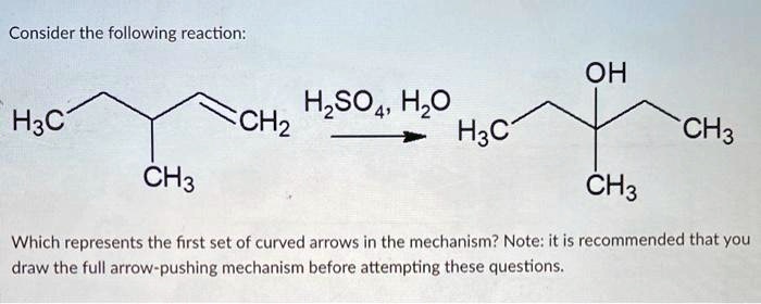 SOLVED: Consider the following reaction: OH H2SO4, H2O CH2 H3C CH3 H2C CH3 CH3 Which represents ...