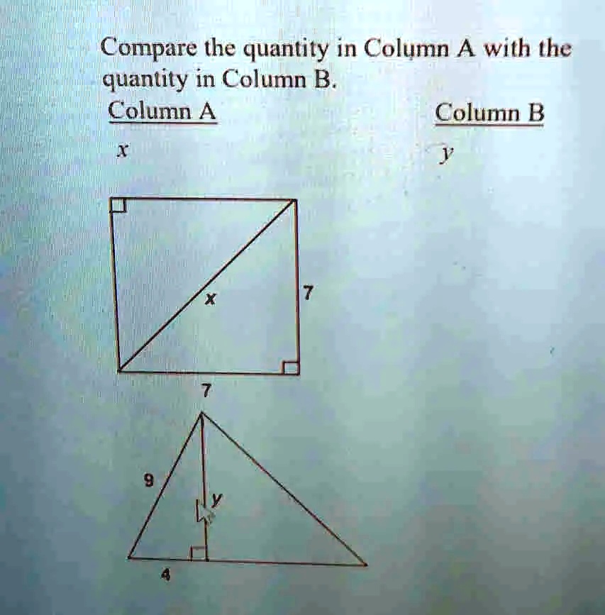 SOLVED: Compare the quantity in Column A with the quantity in Column B. Column A Column B