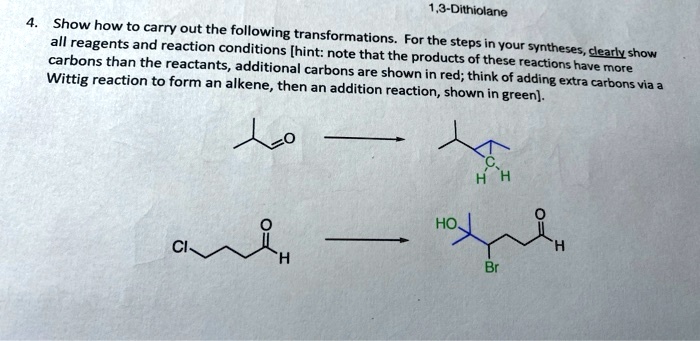 13 dithiolane show how to carry out the following all reagents and ...