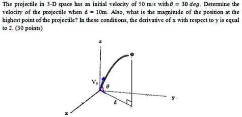 SOLVED: The projectile in 3D space has an initial velocity of 50 m/s ...