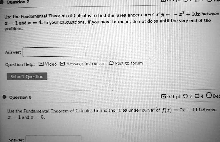SOLVED:Question Use the Fundamental Theorem of Calculus to find the ...