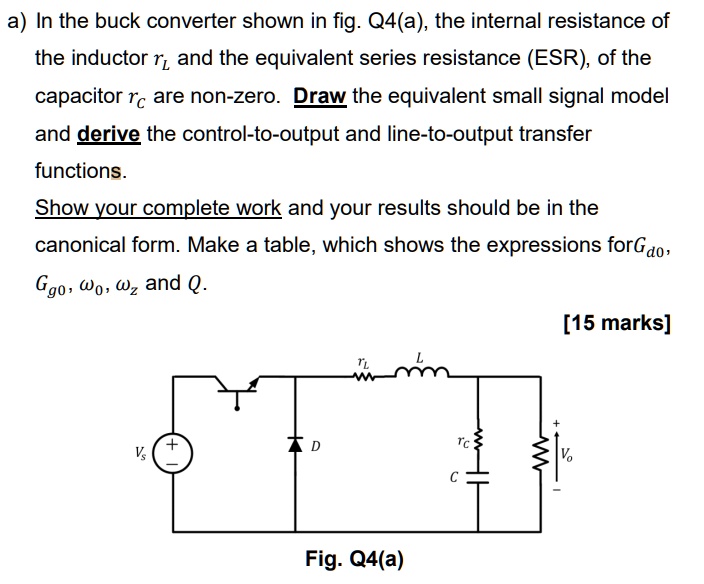 SOLVED: In the buck converter shown in Fig. Q4(a), the internal ...