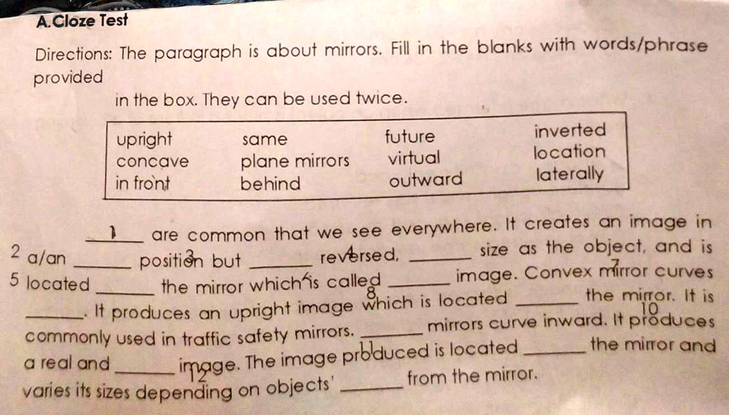 A. Cloze Test Directions: The paragraph is about mirrors. Fill in the ...