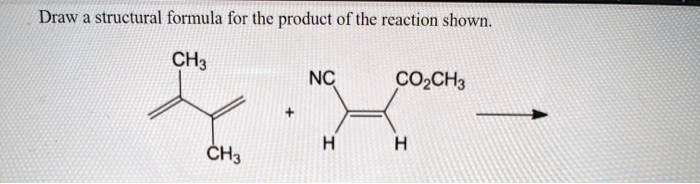 SOLVED: Draw a structural formula for the product of the reaction shown ...