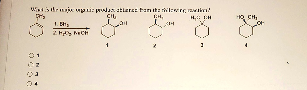 SOLVED: What is the major organic product obtained from the following reaction? CH, CH3 CH3 H;c ...
