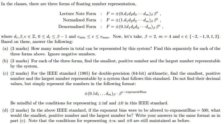 SOLVED: In the classes, there are three forms of floating number ...