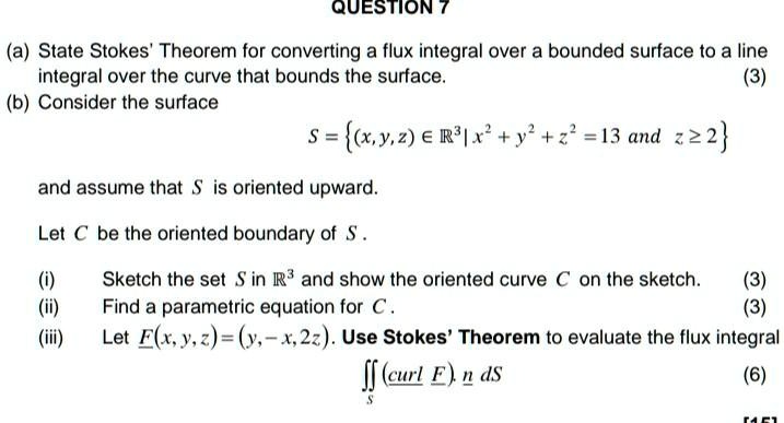 Question 7 a state stokes theorem for converting a flux...