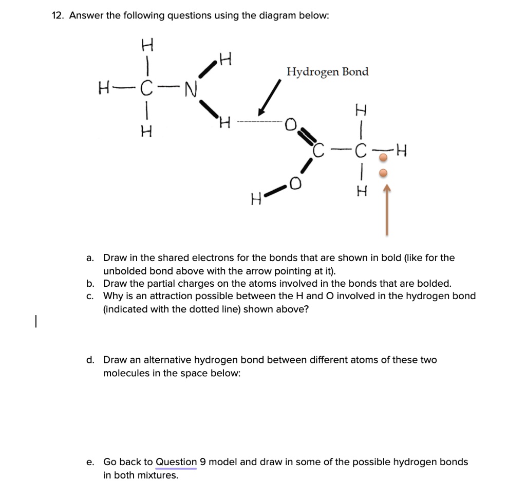 SOLVED:12. Answer the following questions using the diagram below: H H ...