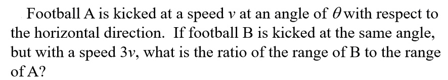 SOLVED: Football A is kicked at a speed v at an angle of 0with respect to the horizontal ...