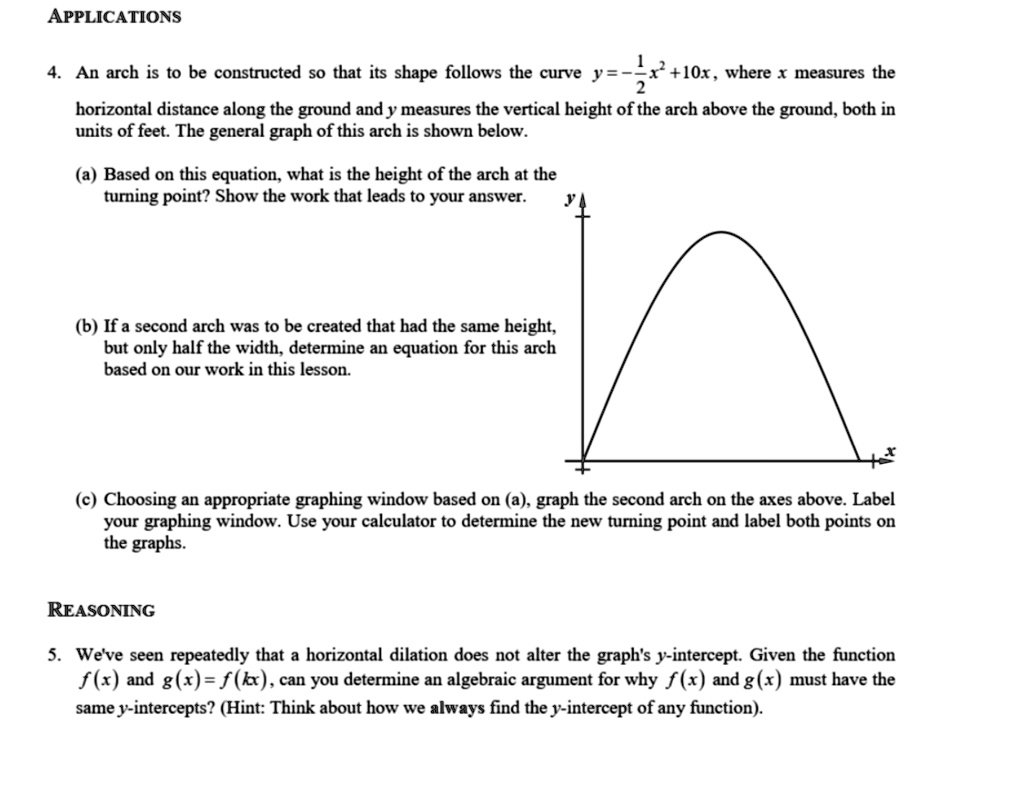 SOLVED: Please help. APPLICATIONS An arch is to be constructed so that ...