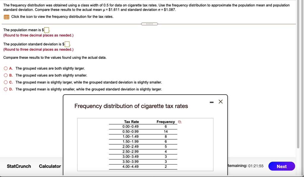SOLVED: The frequency distribution was obtained using a class width of 0.5 for data on cigarette ...