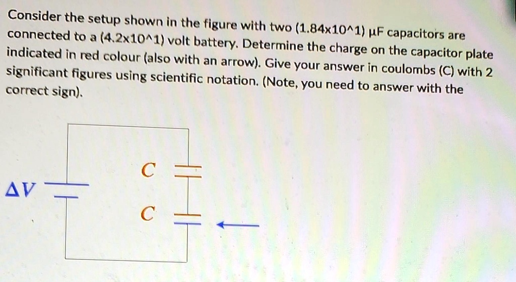 Consider the setup shown in the figure with two (1.84x10^1) µF ...