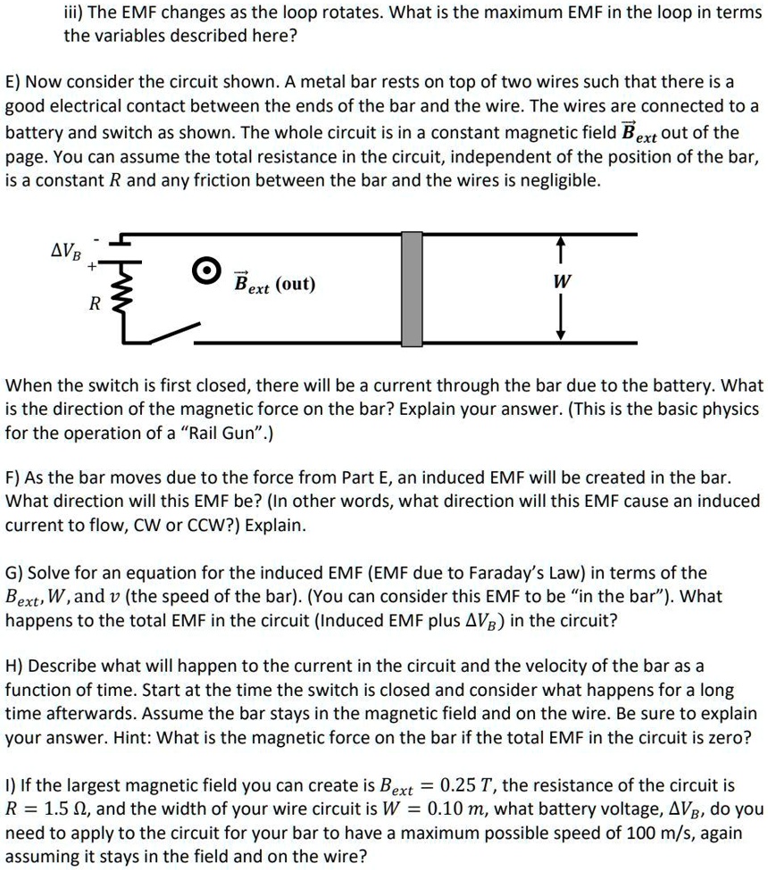 SOLVED: iii) The EMF changes as the loop rotates What is the maximum ...