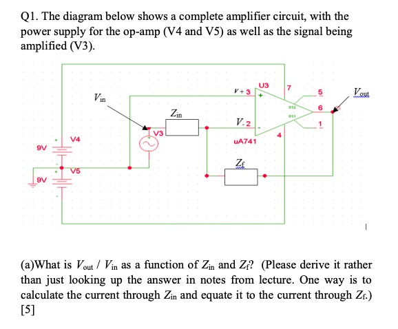 q1the diagram below shows a complete amplifier circuit with the power ...