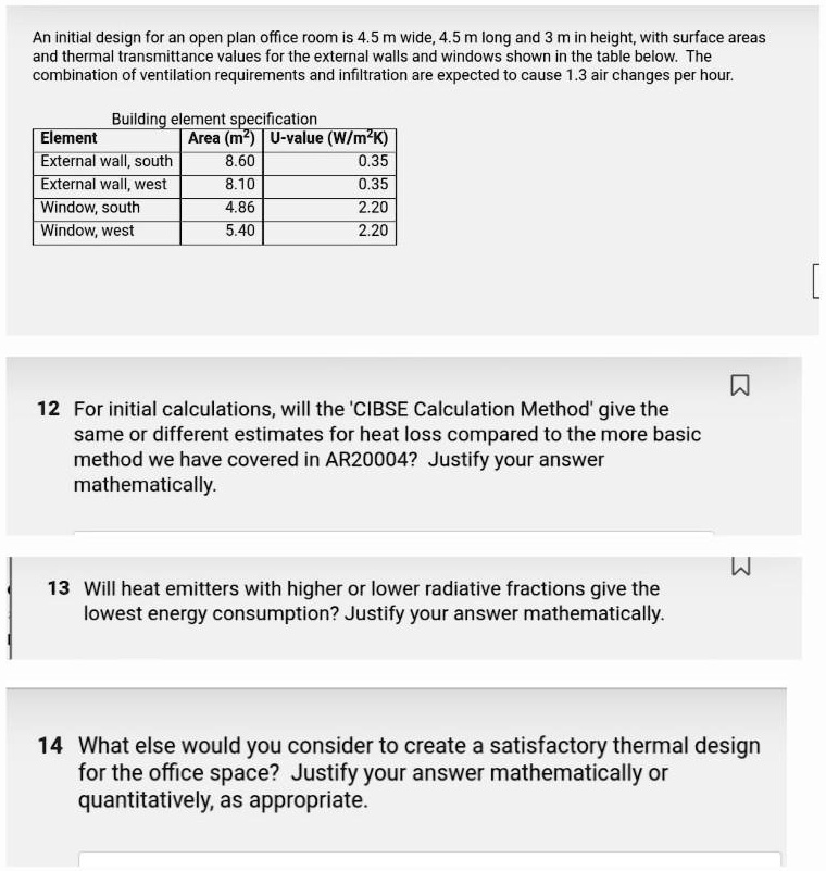 An initial design for an open plan office room is 4.5 m wide, 4.5 m ...