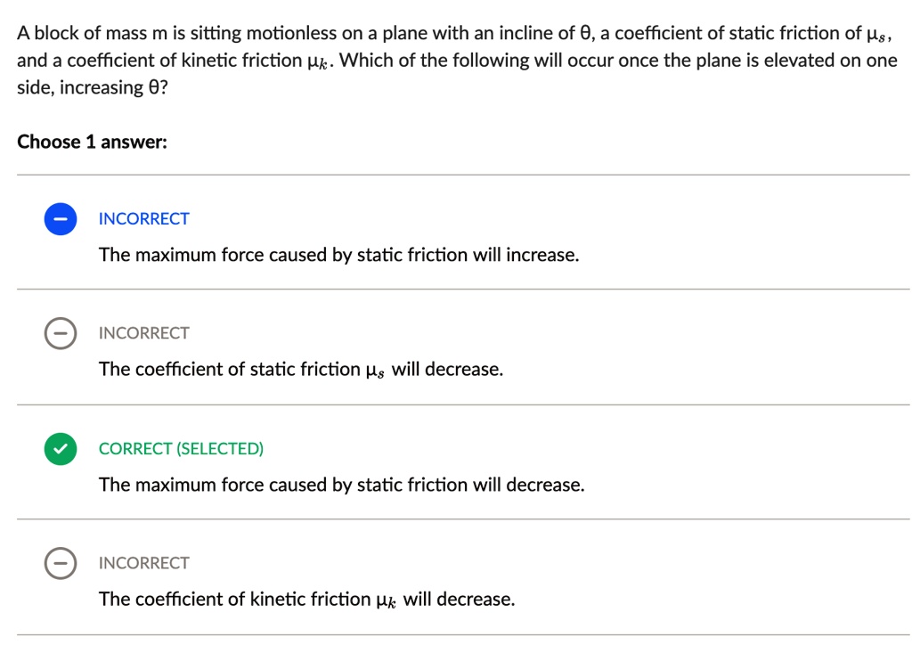SOLVED: A block of mass m is sitting motionless on a plane with an ...