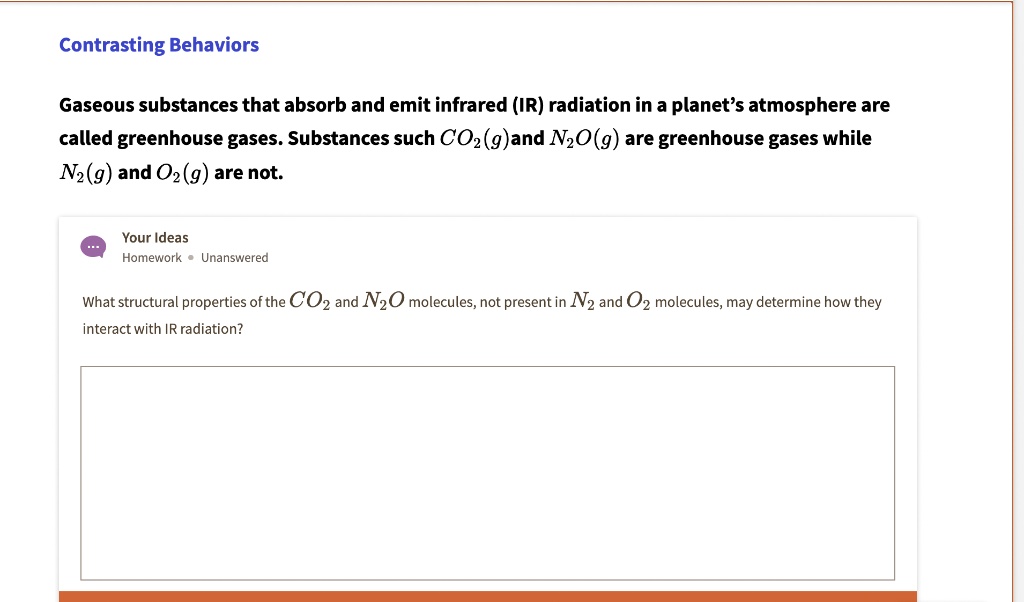 Contrasting Behaviors Gaseous substances that absorb and...