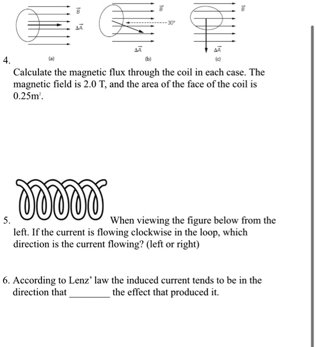 calculate the magnetic flux through the coil in each case the magnetic ...