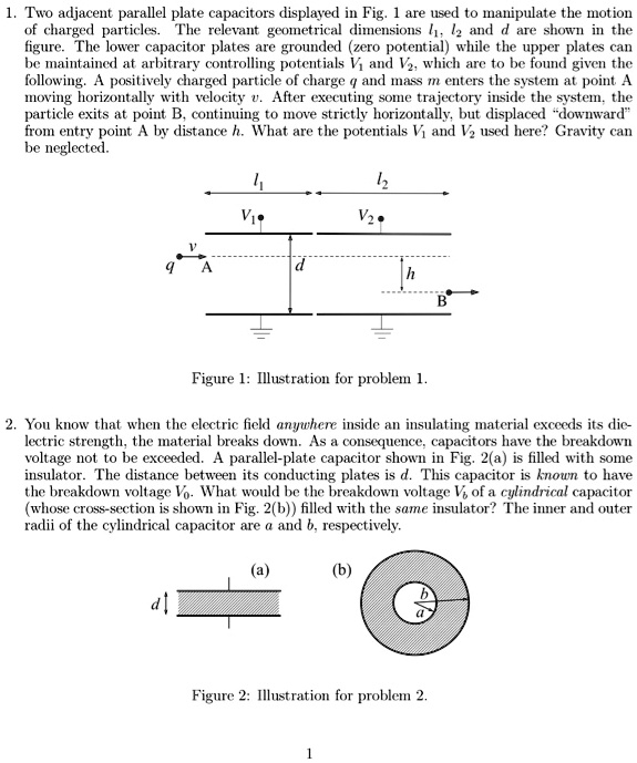 1. Two adjacent parallel plate capacitors displayed in Fig. 1 are used ...