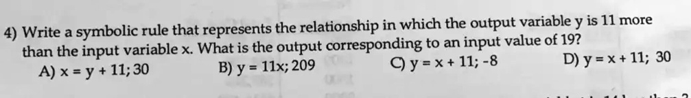 4) Write a symbolic rule that represents the relationship in which the ...