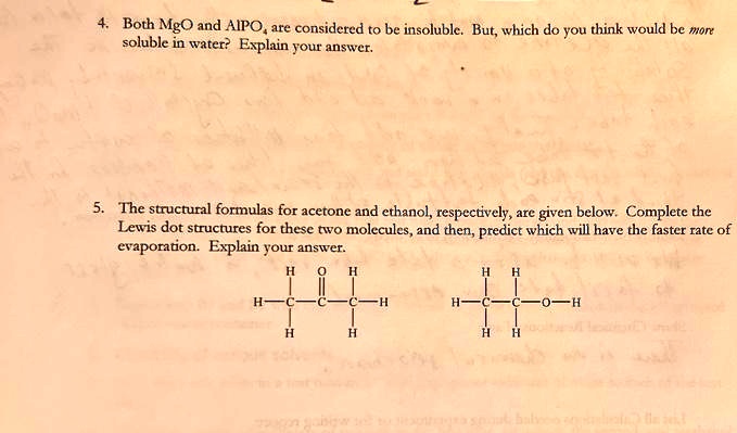 4. Both MgO and AlPO4 are considered to be insoluble. But, which do you ...