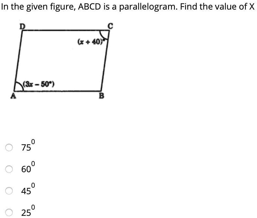 [get Answer] In The Given Figure Abcd Is A Parallelogram Find The