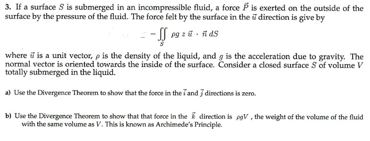 SOLVED:3. If a Surface $ is submerged in an incompressible fluid, force ...