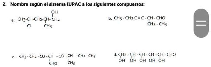 SOLVED: ayuda son 30 puntos................. Nombra según el sistema ...