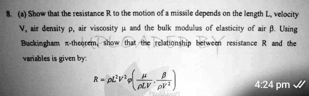 SOLVED: Text: V, air density, pair viscosity, and the bulk modulus of elasticity of air. Using ...