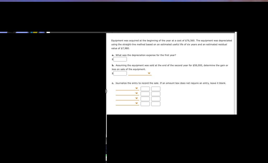 SOLVED: using the straight-line method based on an estimated useful life of six years and an ...