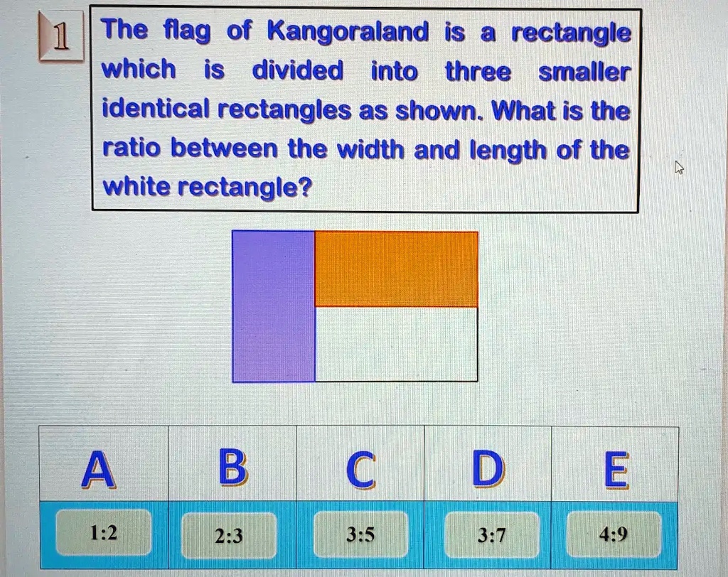 SOLVED: The flag of Kangoraland is a rectangle which is divided into ...
