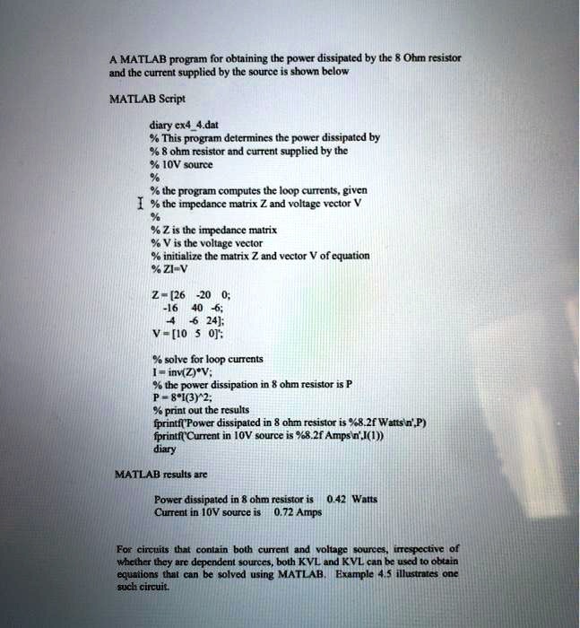 SOLVED: A MATLAB program for obtaining the power dissipated by the 8 Ohm resistor and the ...