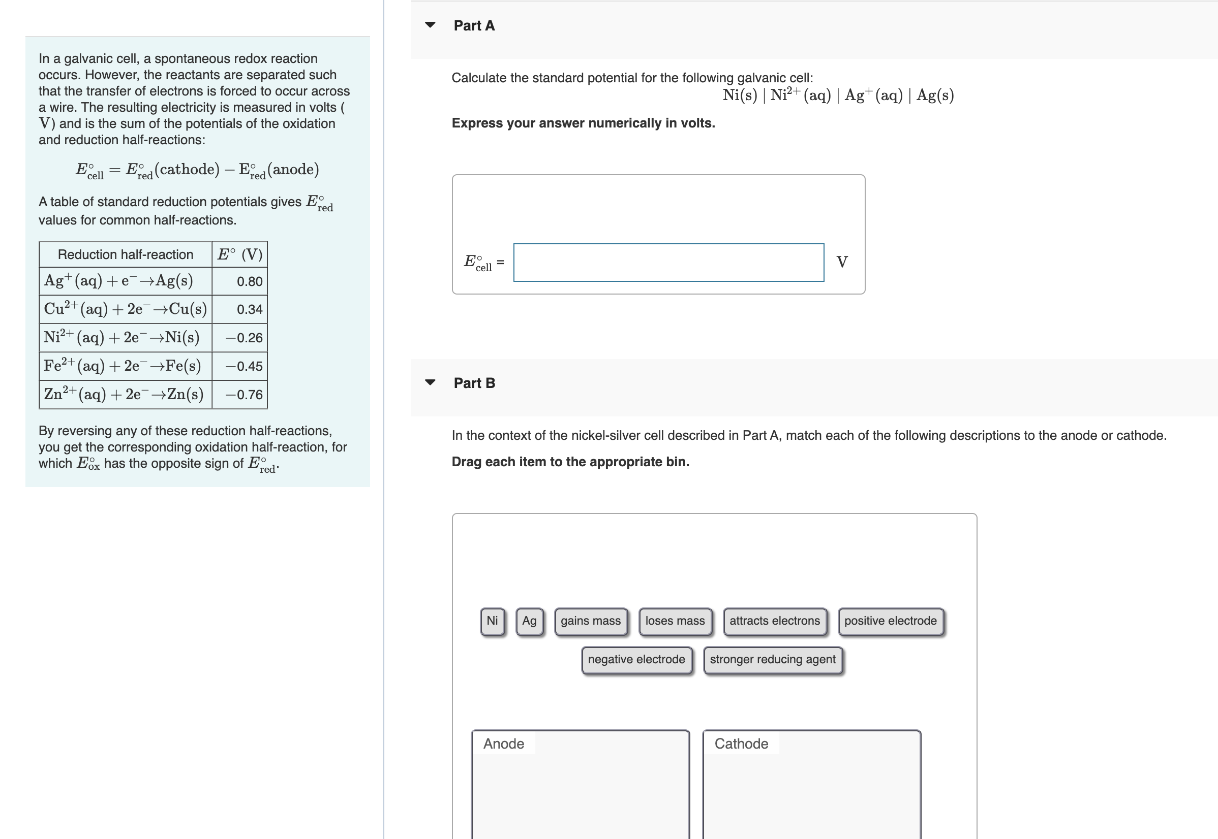 SOLVED: Part A In a galvanic cell, a spontaneous redox reaction occurs ...