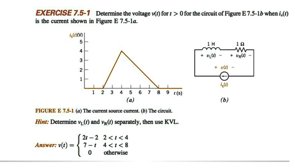 SOLVED: EXERCISE 7.5-1: Determine the voltage V(t) for t > 0 for the circuit shown in Figure E7 ...