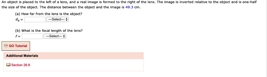 SOLVED: An object is placed to the left of a lens and real image is formed to the right of the ...