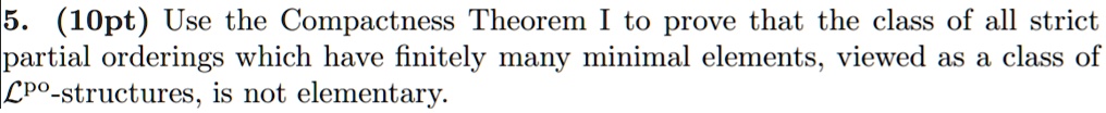 5 1opt use the compactness theorem i to prove that the class of all ...