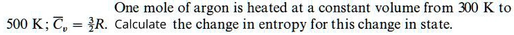 [GET ANSWER] One mole of argon is heated at a constant volume from 300 K to 500 K; Cv = (3)/(2)R ...