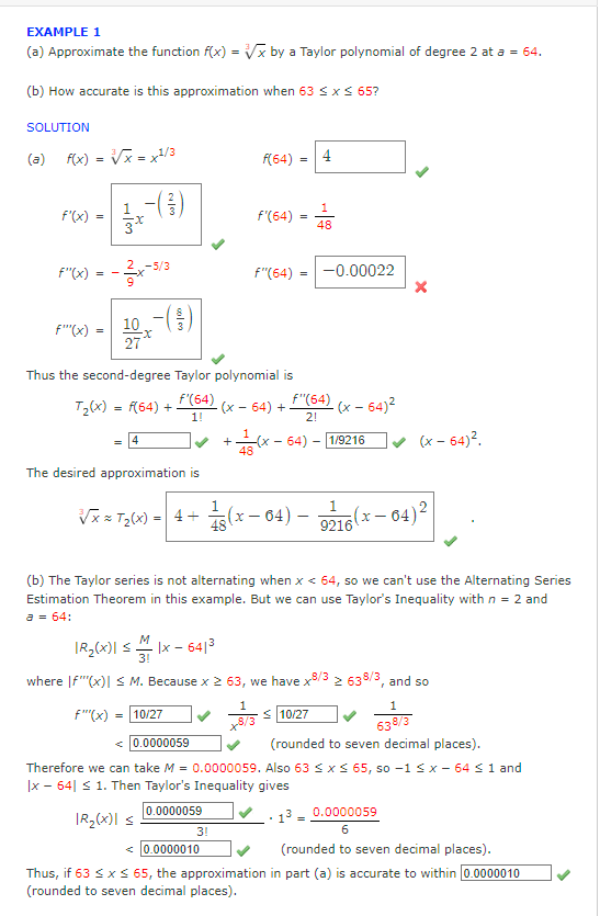 EXAMPLE 1 (a) Approximate the function f(x)=√(x) by a Taylor polynomial of degree 2 at a=64. (b ...