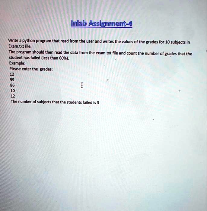 Solved Python Inlab Assignment 4 Write A Python Program That Read From The User And Writes The 2402