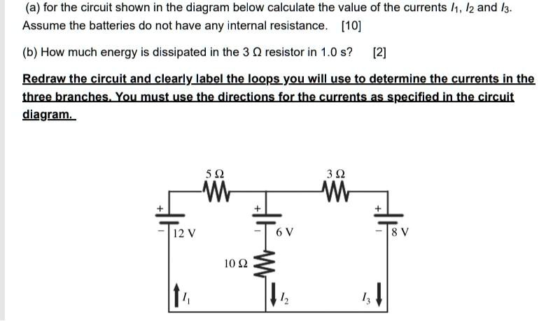 SOLVED: (a) For the circuit shown in the diagram below, calculate the ...