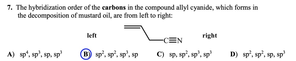 SOLVED: The hybridization order of the carbons in the compound allyl ...