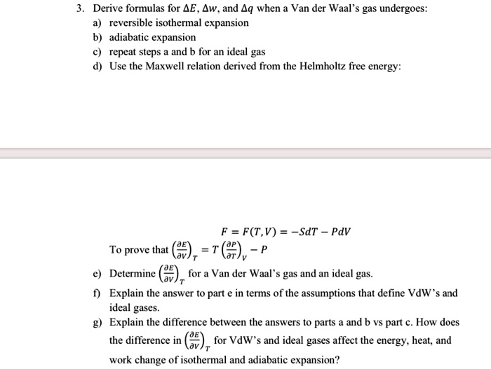 derive formulas for ae aw and aq when van der waal gas undergoes ...