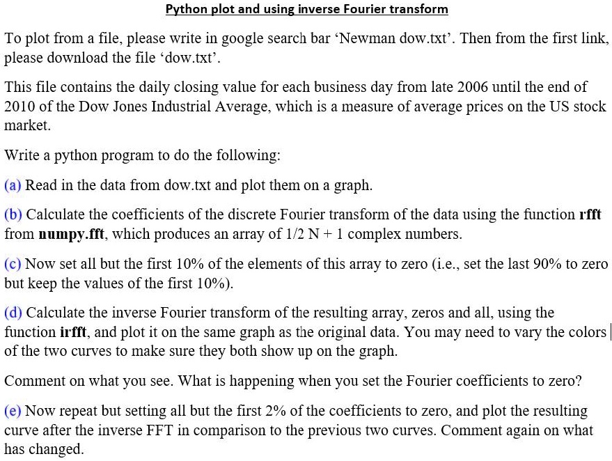 Video Solution Python Plot And Using Inverse Fourier Transform To Plot From A File Please