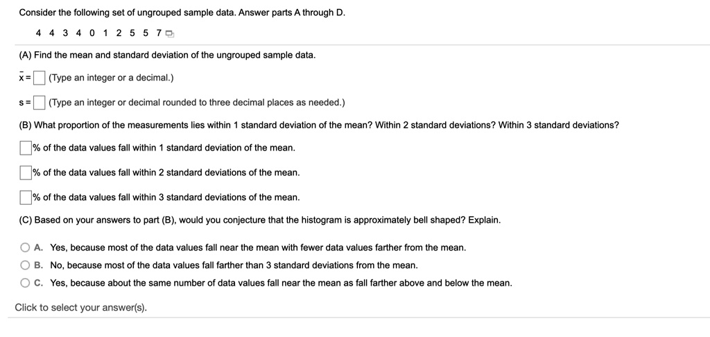 Consider the following set of ungrouped sample data. Answer parts A through D. 4 4 3 4 0 1 2 5 5 ...