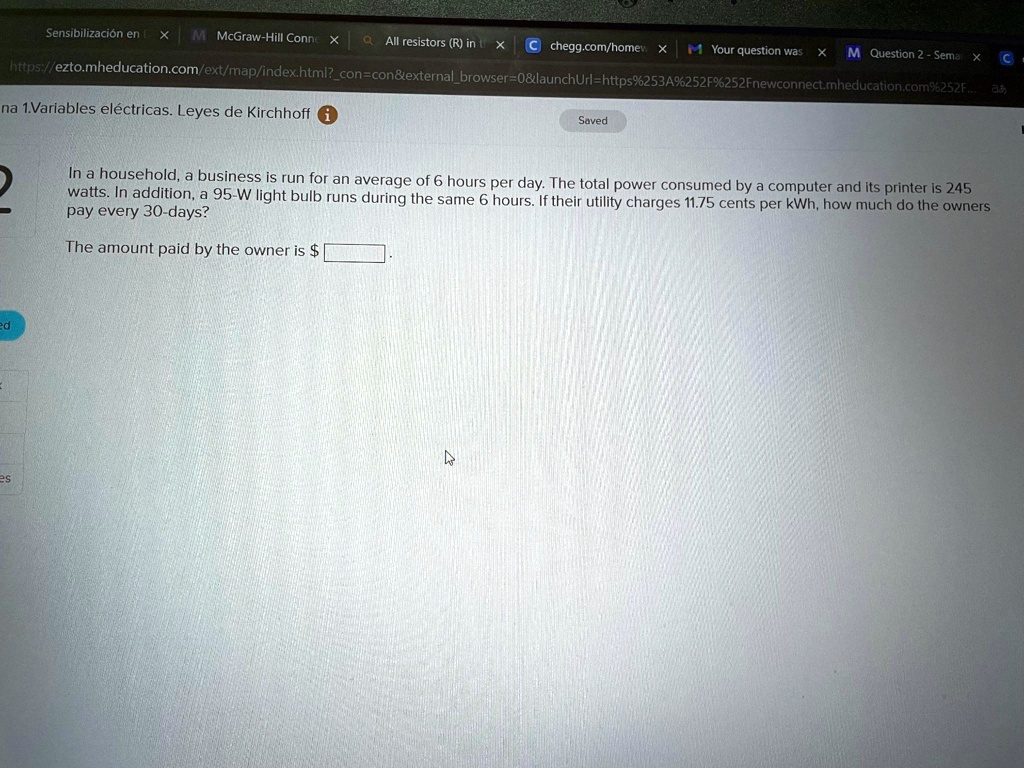 SOLVED: na 1. Variables eléctricas. Leyes de Kirchhoff i In a household, a business is run for ...