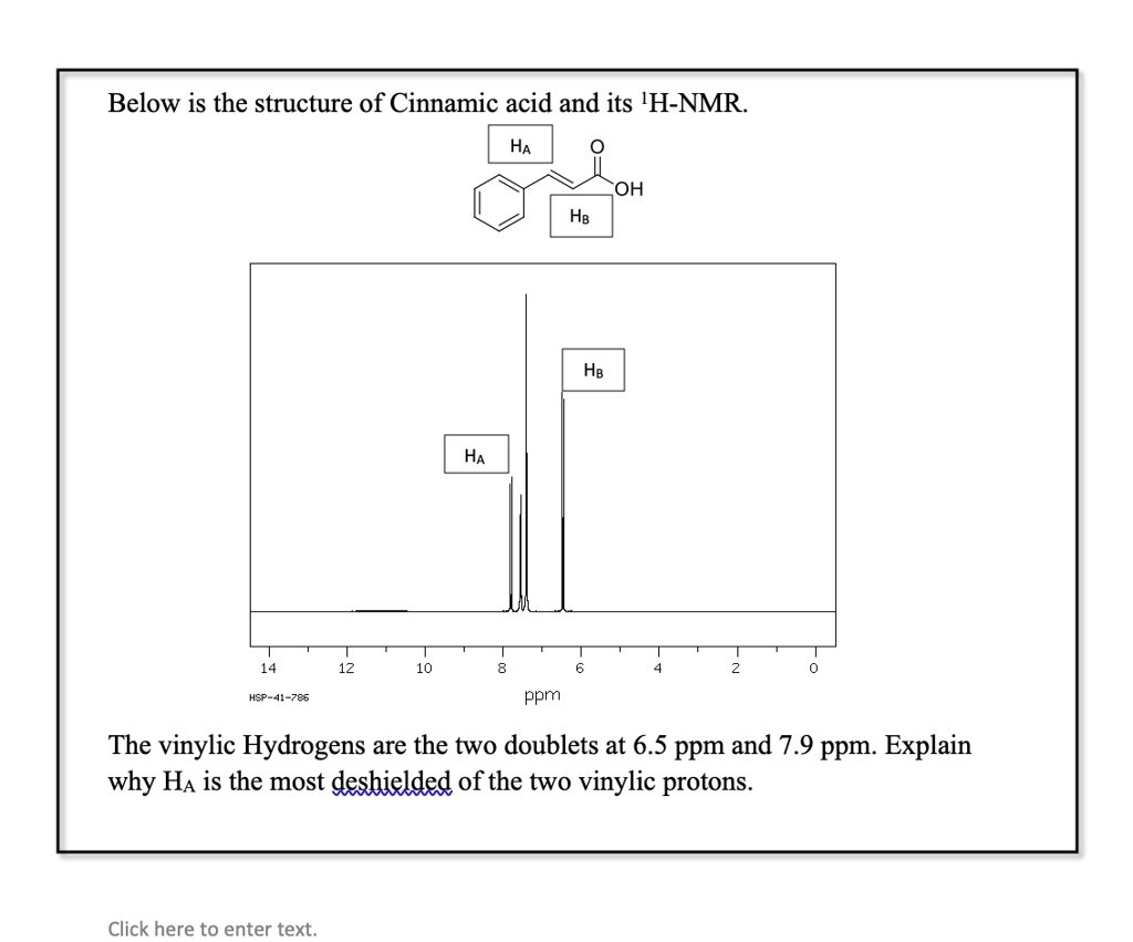 SOLVED:Below is the structure of Cinnamic acid and its IH-NMR HA OH HB ...
